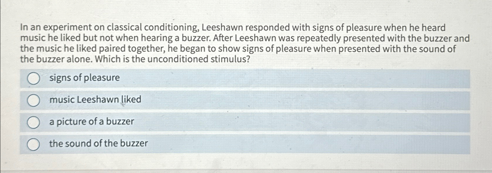 Solved In an experiment on classical conditioning, Leeshawn | Chegg.com