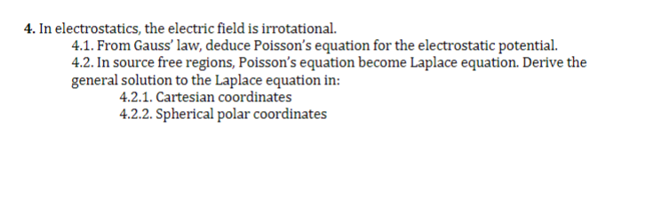 Solved In electrostatics, the electric field is | Chegg.com