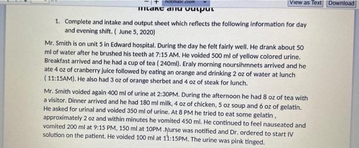 Solved 1. Complete and intake and output sheet which | Chegg.com