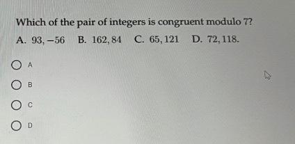 Solved Which of the pair of integers is congruent modulo 7? | Chegg.com