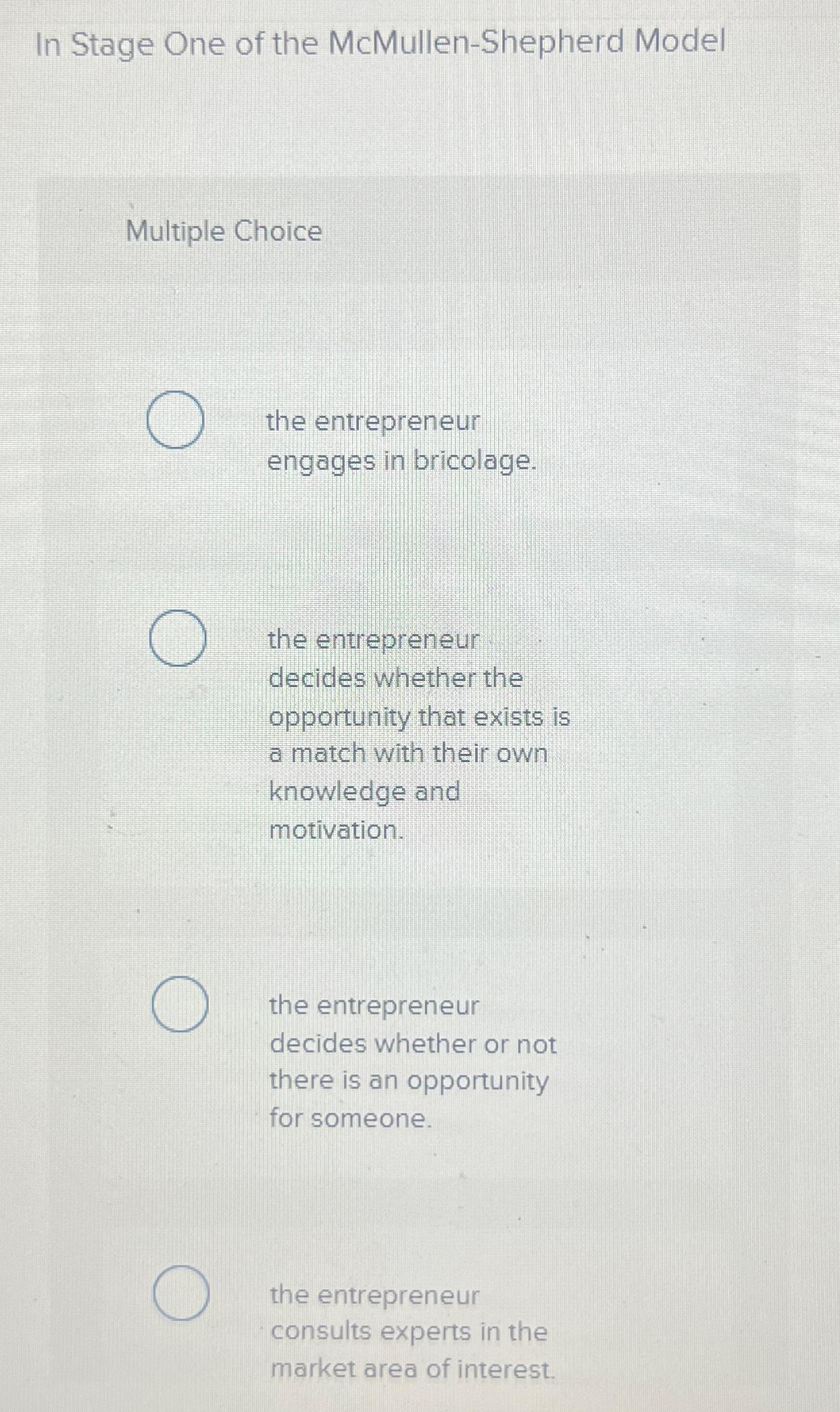 Solved In Stage One of the McMullen-Shepherd ModelMultiple | Chegg.com