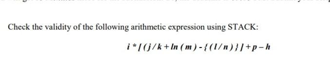 Solved Check the validity of the following arithmetic | Chegg.com