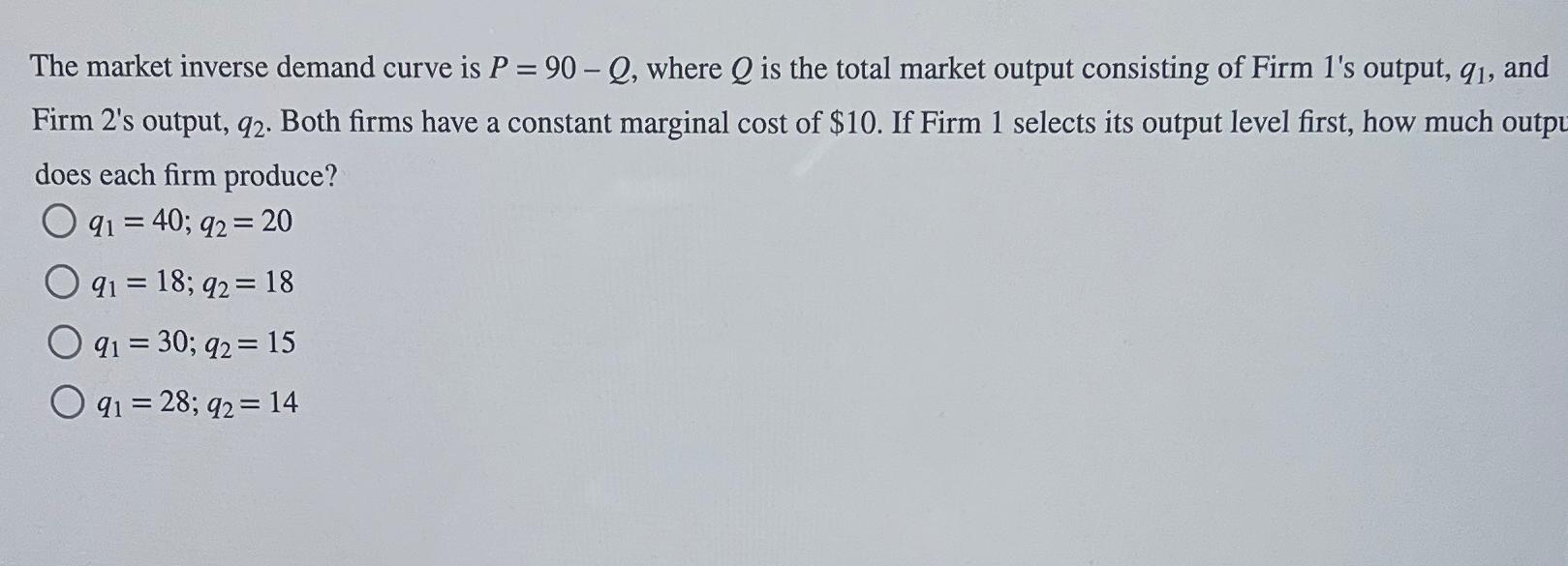 Solved The market inverse demand curve is P=90-Q, ﻿where Q | Chegg.com