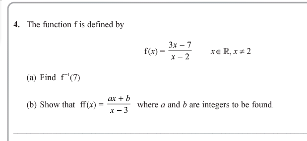 Solved 4. The function f is defined by f(x) 3x - 7 x-2 | Chegg.com