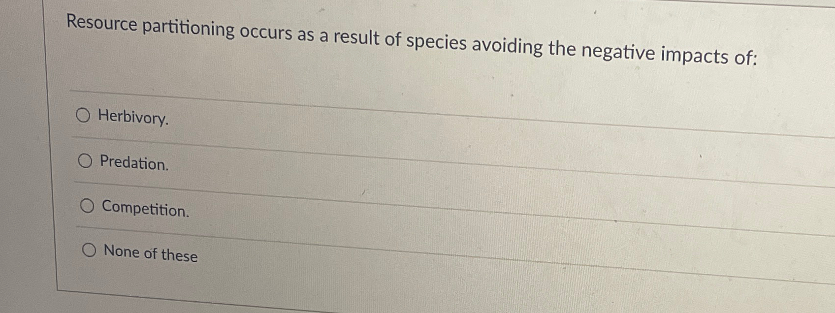 Solved Resource partitioning occurs as a result of species | Chegg.com