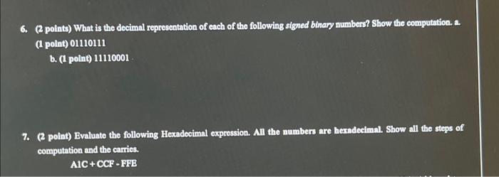 Solved 6. (2 points) What is the decimal representation of | Chegg.com