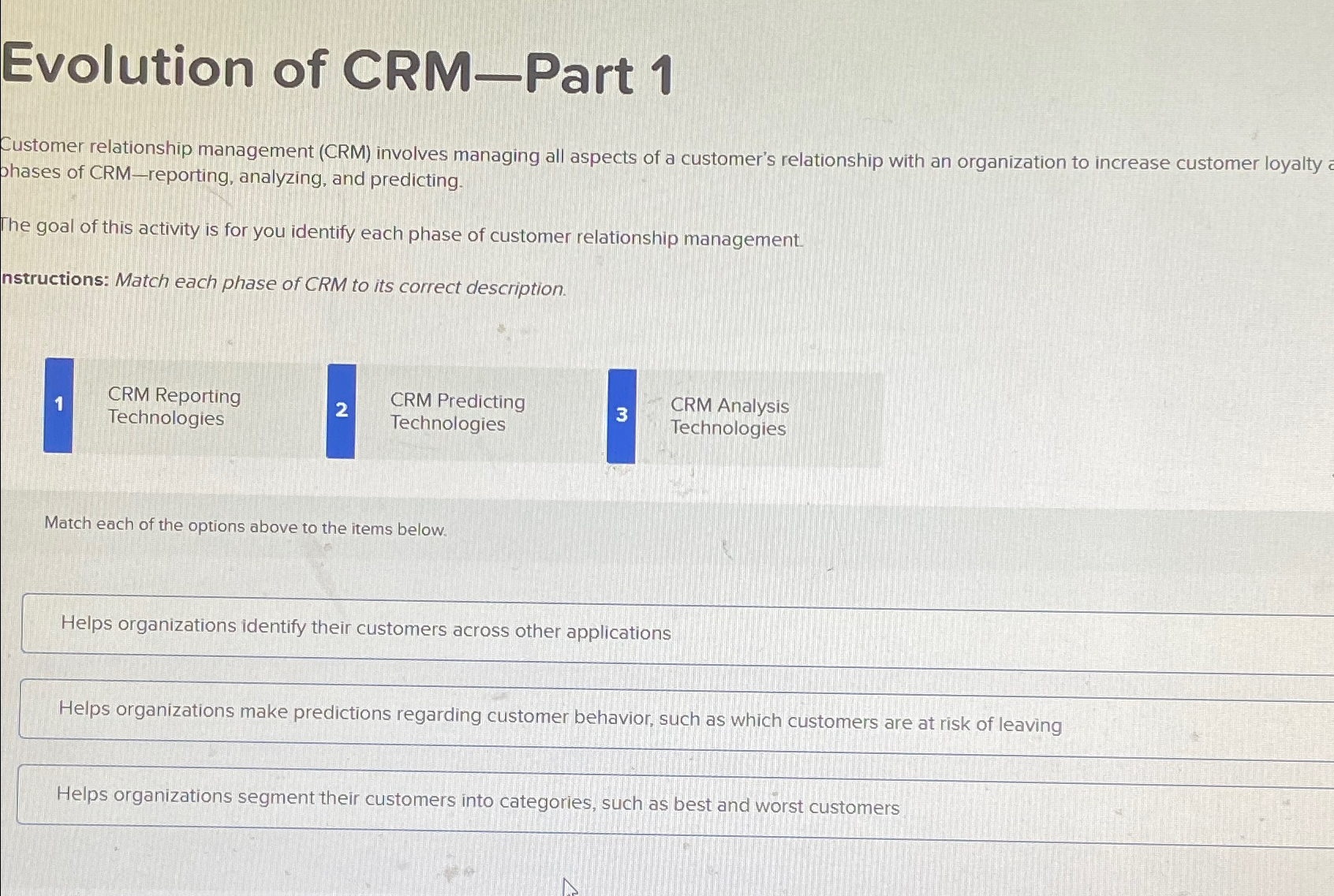 Solved Evolution of CRM-Part 1Customer relationship | Chegg.com
