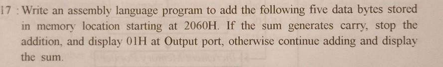 Solved Write assembly language program to store data byte, | Chegg.com