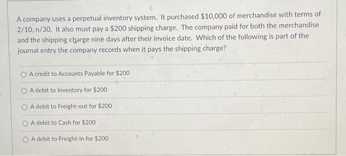 Solved A company uses a perpetual inventory system. It | Chegg.com