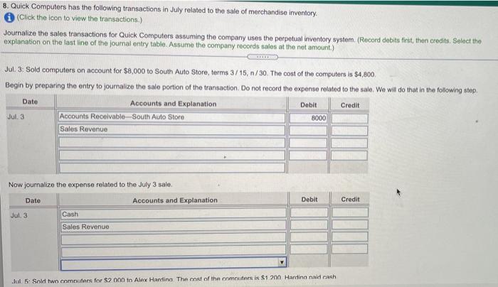Solved 8. Quick Computers has the following transactions in | Chegg.com
