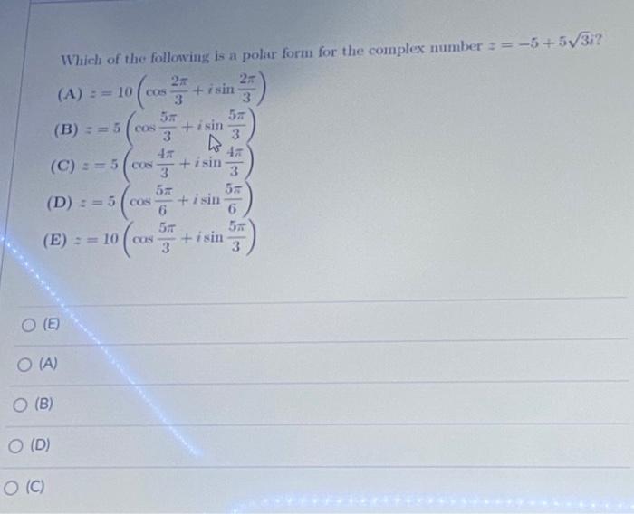 Solved Which of the following is a polar form for the | Chegg.com