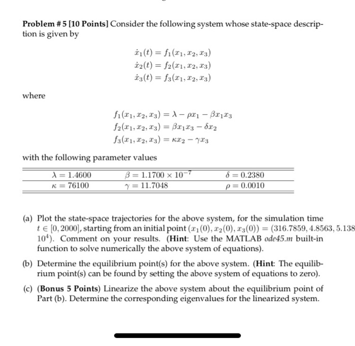 Problem #5 [10 Points] Consider the following system | Chegg.com