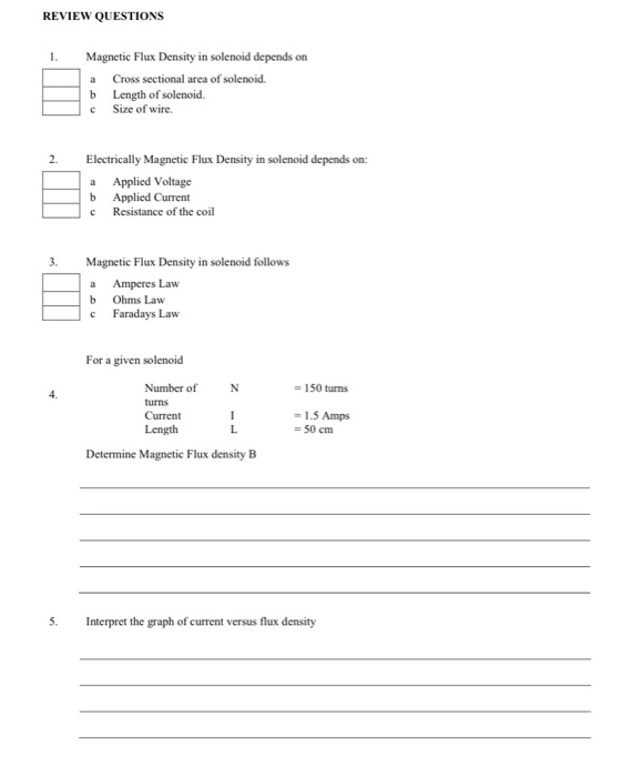 Solved REVIEW QUESTIONS 1. Magnetic Flux Density in solenoid | Chegg.com