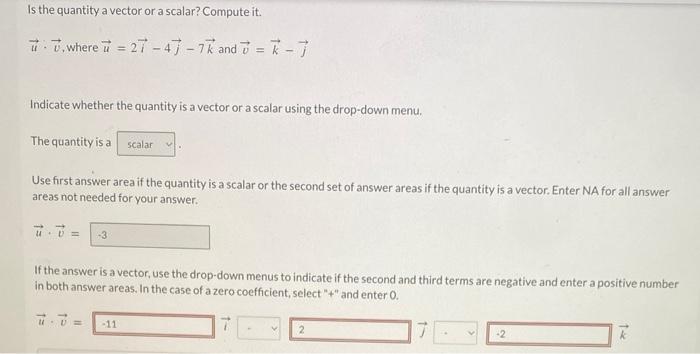 Solved Is the quantity a vector or a scalar? Compute it. | Chegg.com
