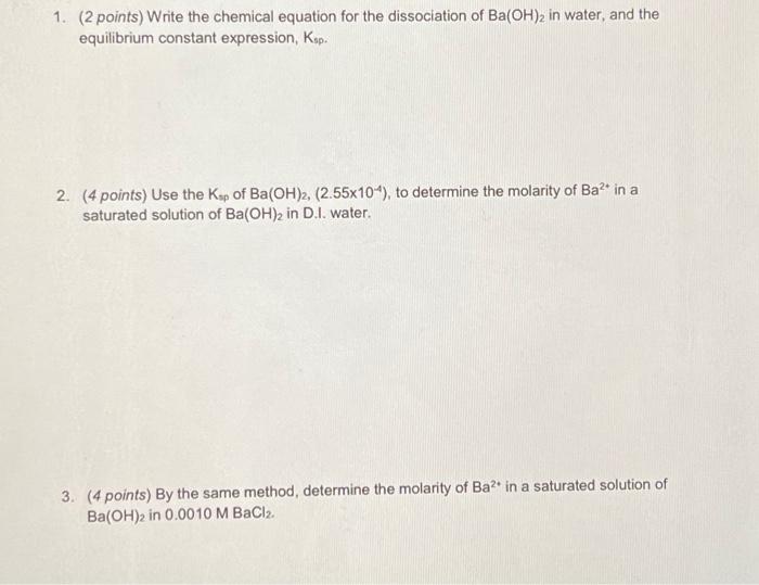 Solved 1. (2 points) Write the chemical equation for the | Chegg.com