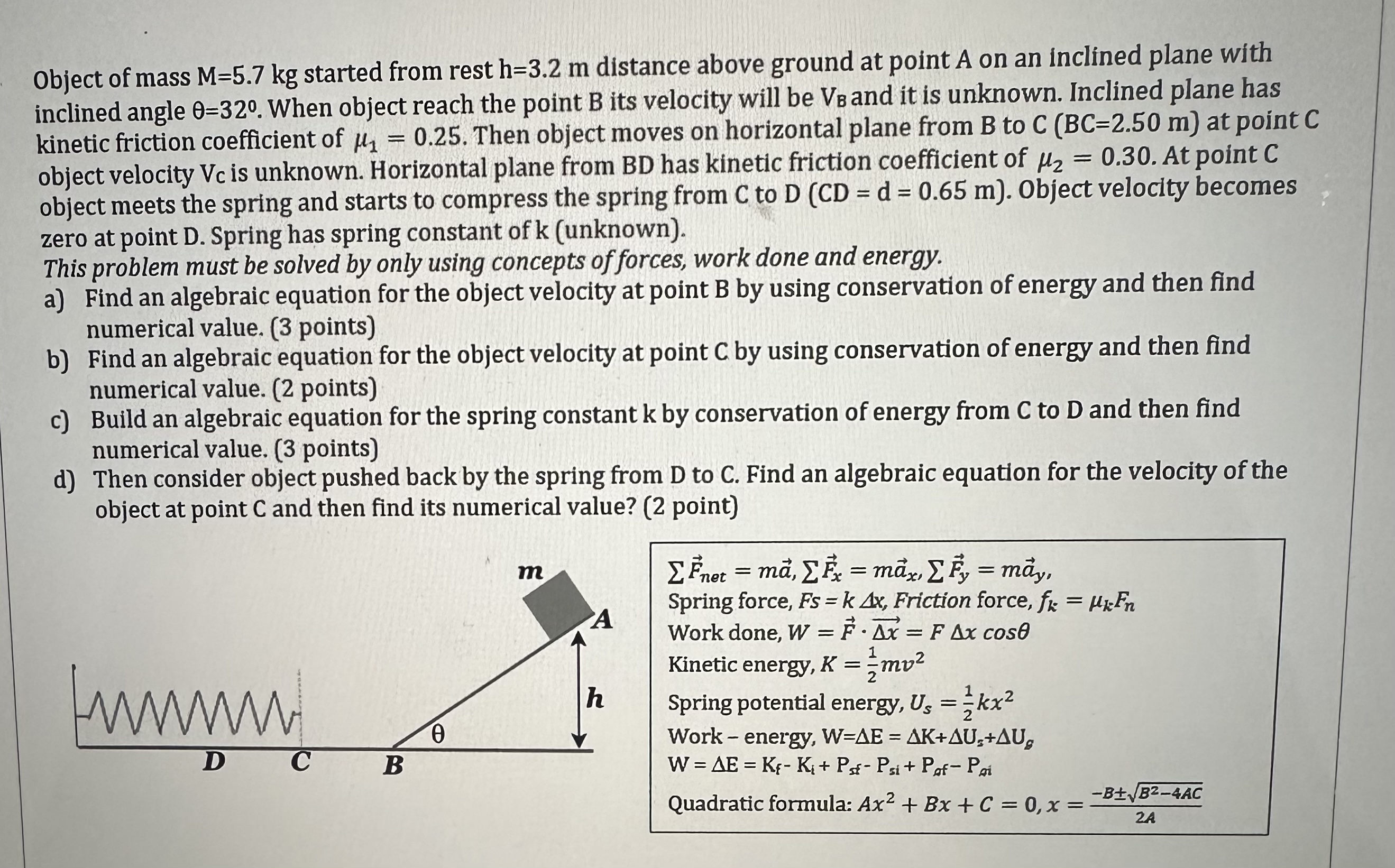 Solved Object of mass M=5.7kg ﻿started from rest h=3.2m | Chegg.com