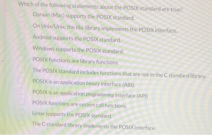 Solved Which of the following statements about the POSIX | Chegg.com
