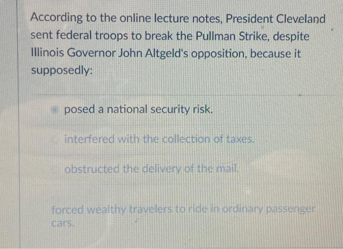 ccording to the online lecture notes, President | Chegg.com