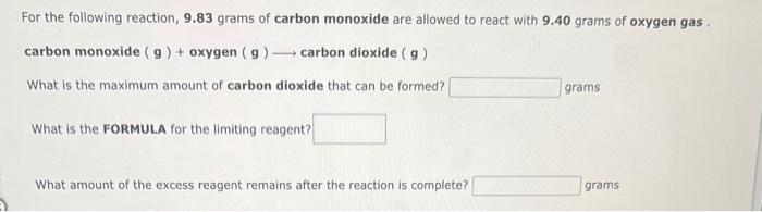 Solved For the following reaction, 9.83 grams of carbon | Chegg.com