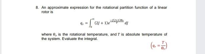 Solved 8. An approximate expression for the rotational | Chegg.com
