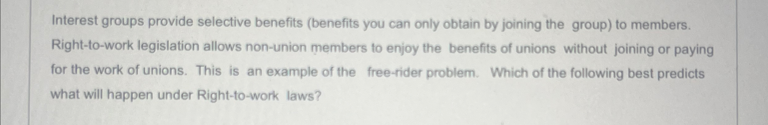 Solved Interest groups provide selective benefits (benefits | Chegg.com