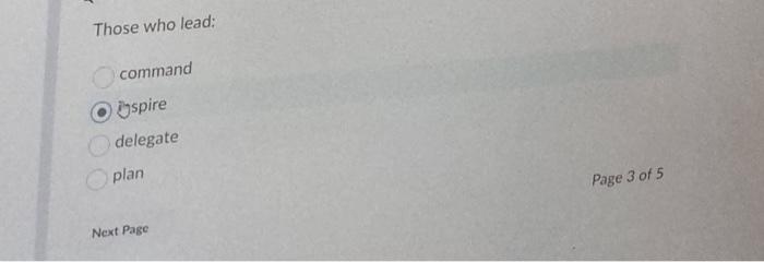 Solved Those who lead: command inspire delegate plan Page 3 | Chegg.com