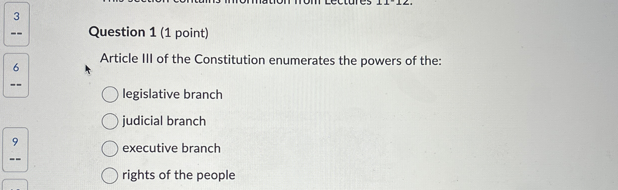 Solved Question 1 (1 ﻿point)Article III of the Constitution | Chegg.com