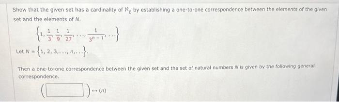 Solved Show that the given set has a cardinality of K0 by | Chegg.com