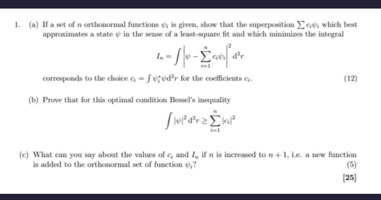 Solved (a) ﻿If a set of n ﻿orthonormal functions ψi ﻿is | Chegg.com