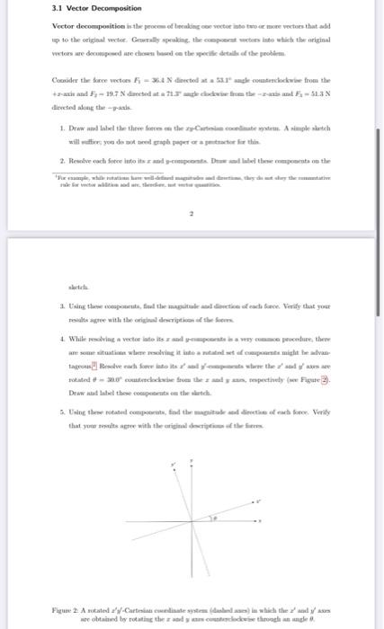 Solved 3.1 Vector Decomposition Vector decomposition is the | Chegg.com