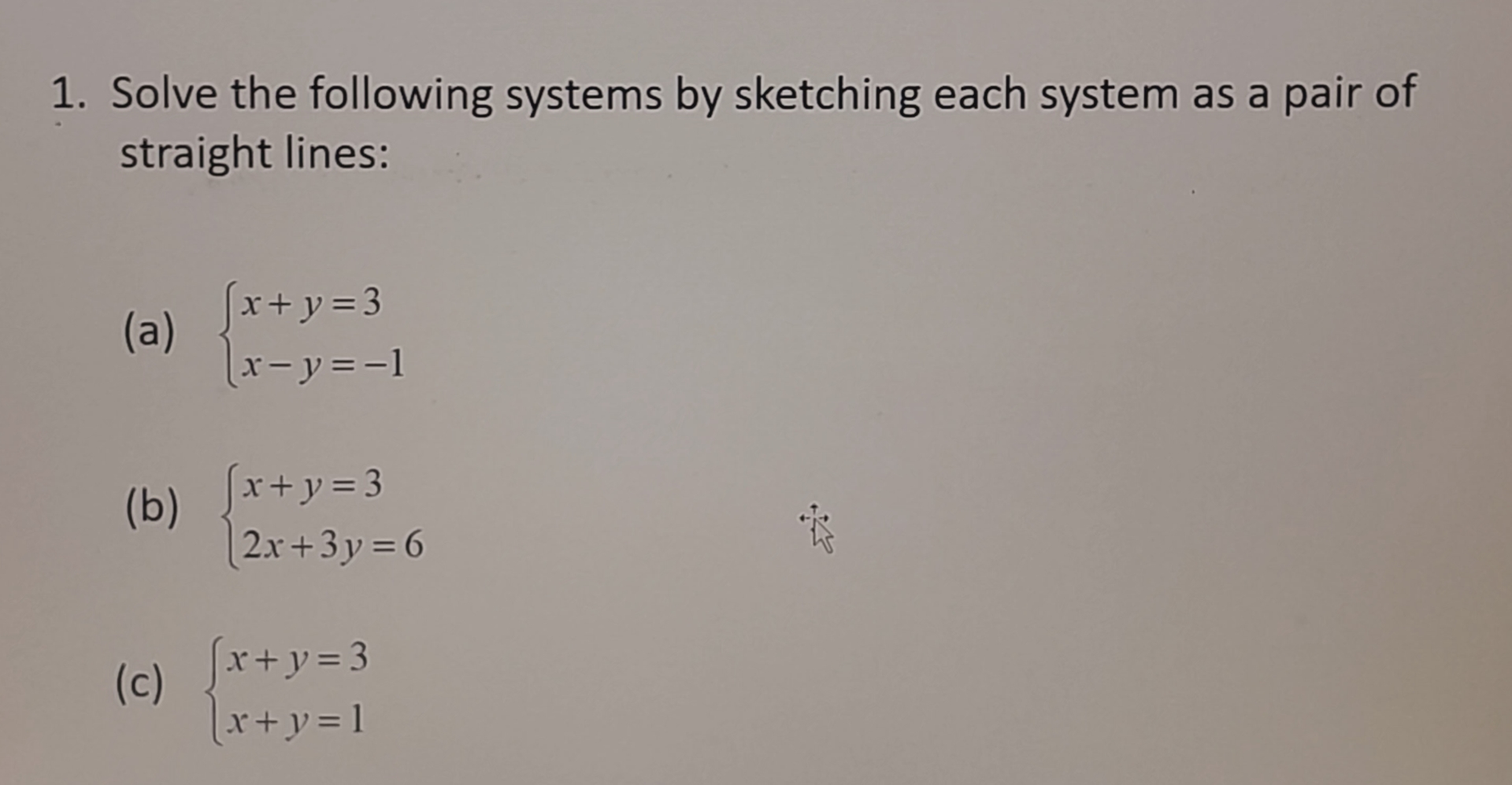 Solved Solve the following systems by sketching each system | Chegg.com