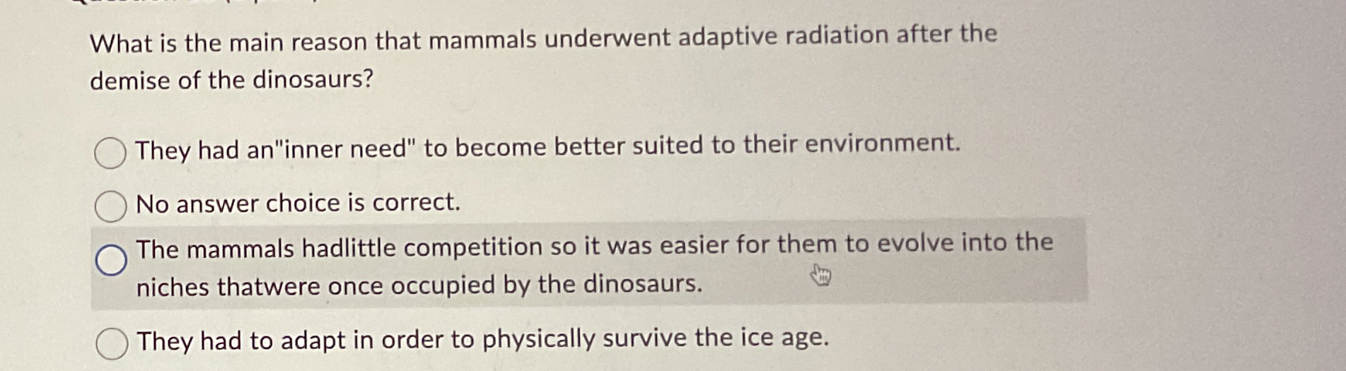 Solved What is the main reason that mammals underwent | Chegg.com