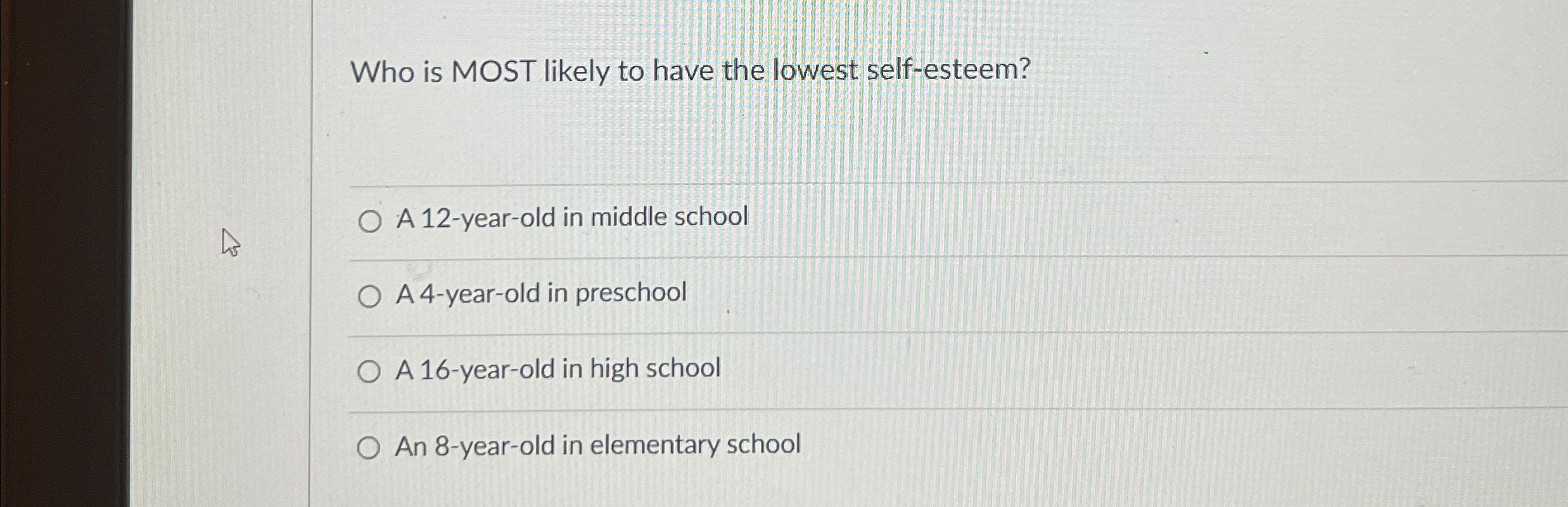 Solved Who is MOST likely to have the lowest self-esteem?A | Chegg.com