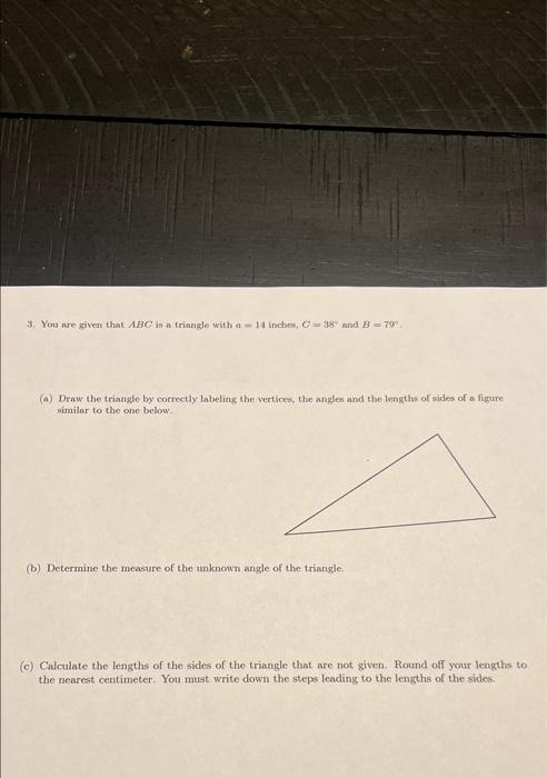 Solved 3. You are given that ABC is a triangle with a 14 | Chegg.com