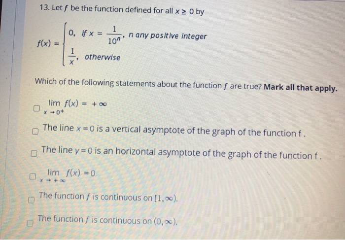 Solved 13. Let f be the function defined for all x 2 0 by o, | Chegg.com
