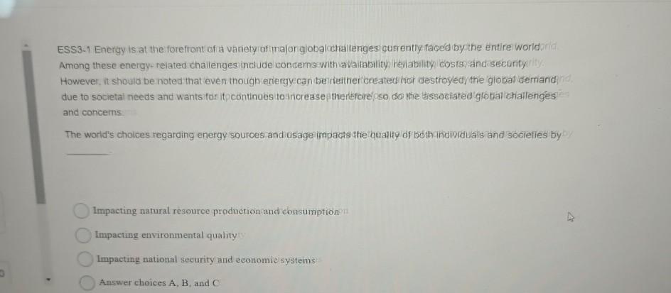 Solved ESS3-1 ﻿Energy is at the forefront of a variety of | Chegg.com