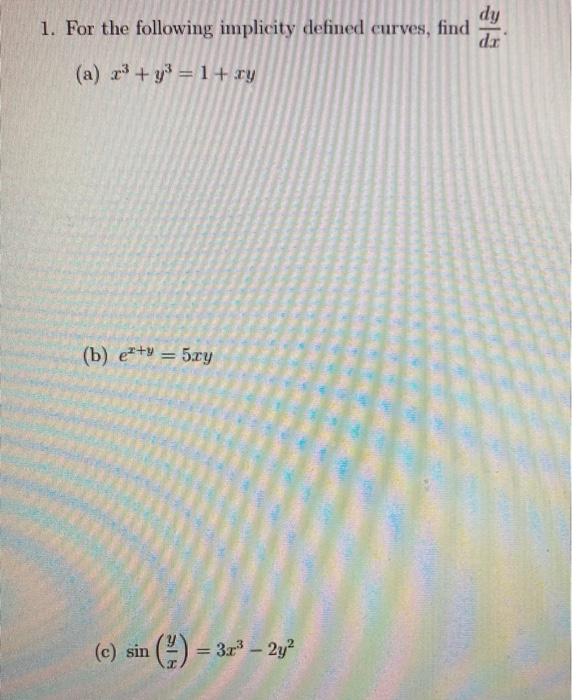 Solved Dy 1 For The Following Implicity Defined Curves 