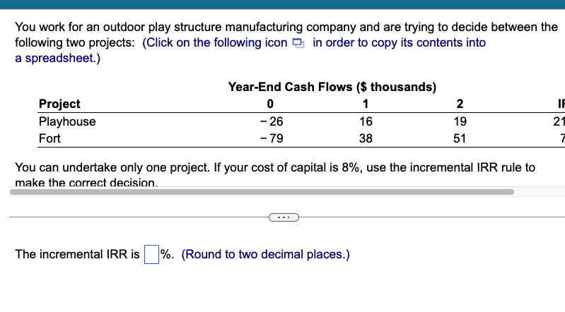 You work for an outdoor play structure manufacturing | Chegg.com
