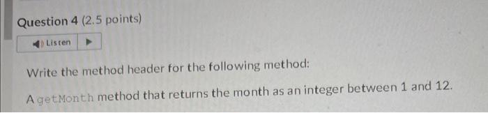 Solved Write the method header for the following method: A | Chegg.com