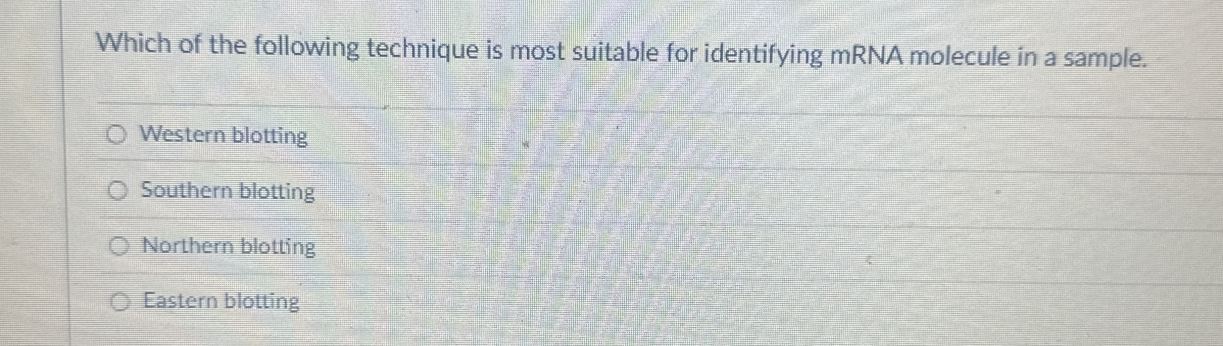 Solved Which of the following technique is most suitable for | Chegg.com