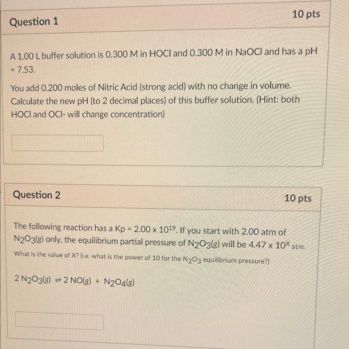 Solved 10 pts Question 1 A 1.00 L buffer solution is 0.300 M | Chegg.com