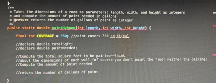Solved You are provided with the partial code of the method | Chegg.com