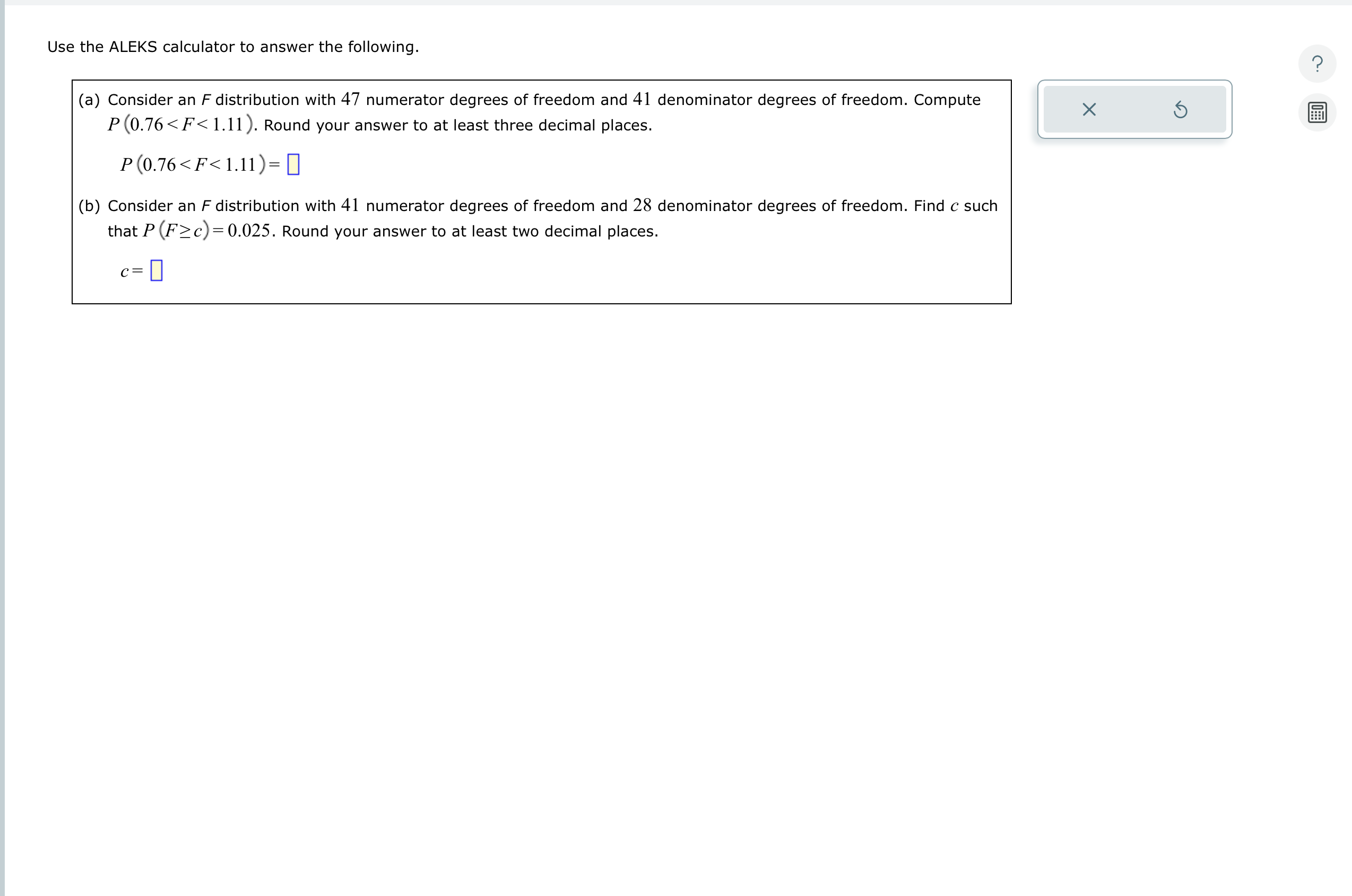 Solved Use the ALEKS calculator to answer the following.(a) | Chegg.com