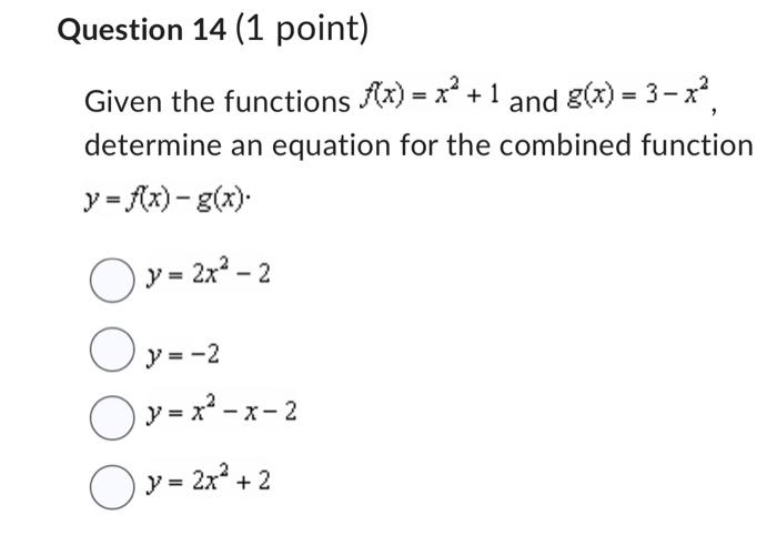 Solved Given the functions f(x)=x2+1 and g(x)=3−x2, | Chegg.com
