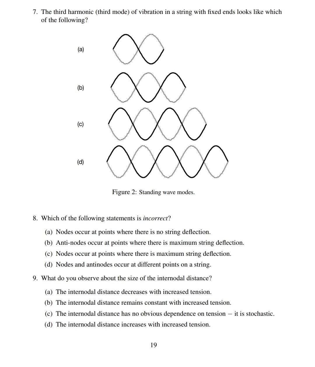 Solved 7. The third harmonic (third mode) of vibration in a | Chegg.com