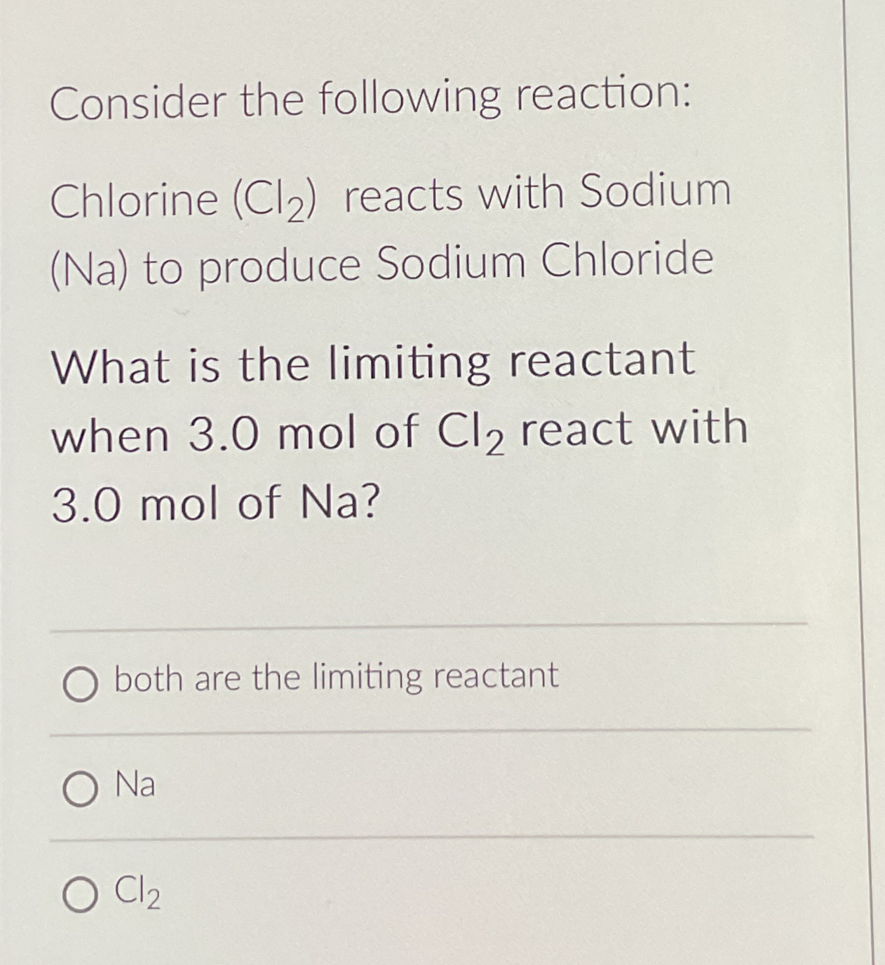 Solved Consider the following reaction:Chlorine (Cl2) | Chegg.com