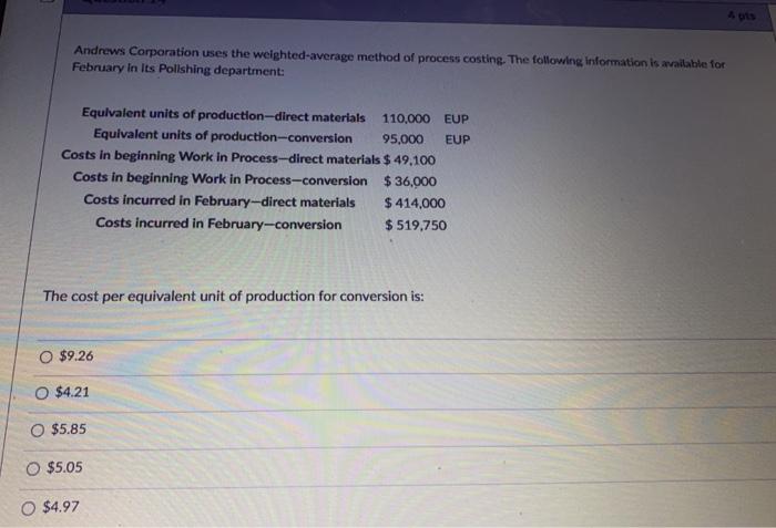 Solved Andrews Corporation uses the weighted-average method | Chegg.com