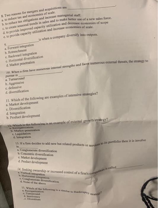 Solved 8. Two reasons for mergers and acquisitions are a. to | Chegg.com