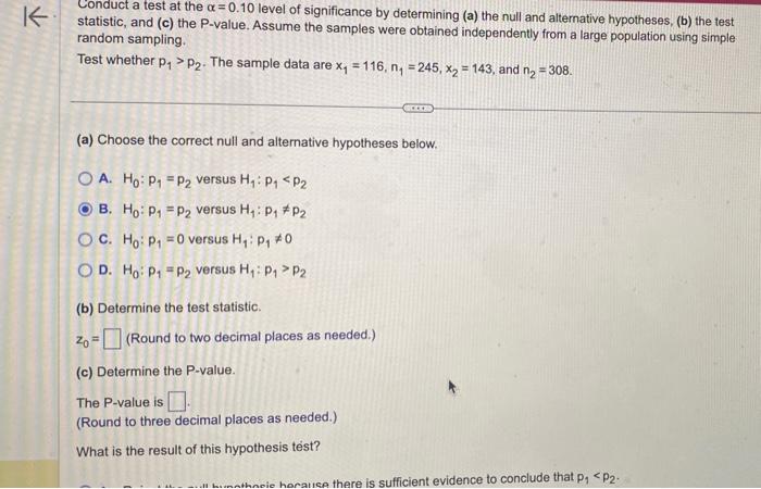 Solved Conduct a test at the α=0.10 level of significance by | Chegg.com