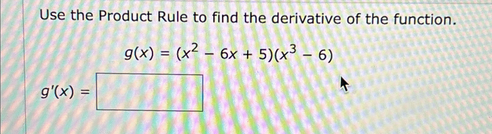 Solved Use the Product Rule to find the derivative of the | Chegg.com